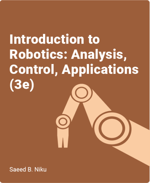 Introduction to Robotics: Analysis, Control, Applications (3e) - zyBooks