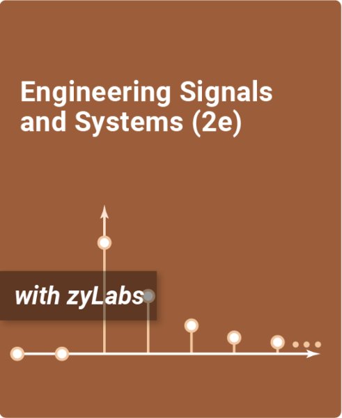 Engineering Signals and Systems (2e) - zyBooks