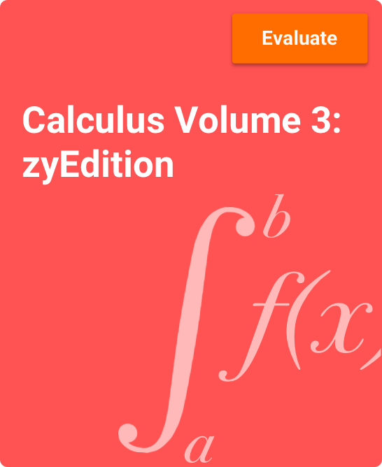 Calculus Volume 3: zyEdition - zyBooks